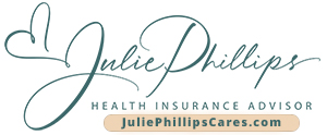 Julie Phillips Cares – Health & Life Insurance Advice